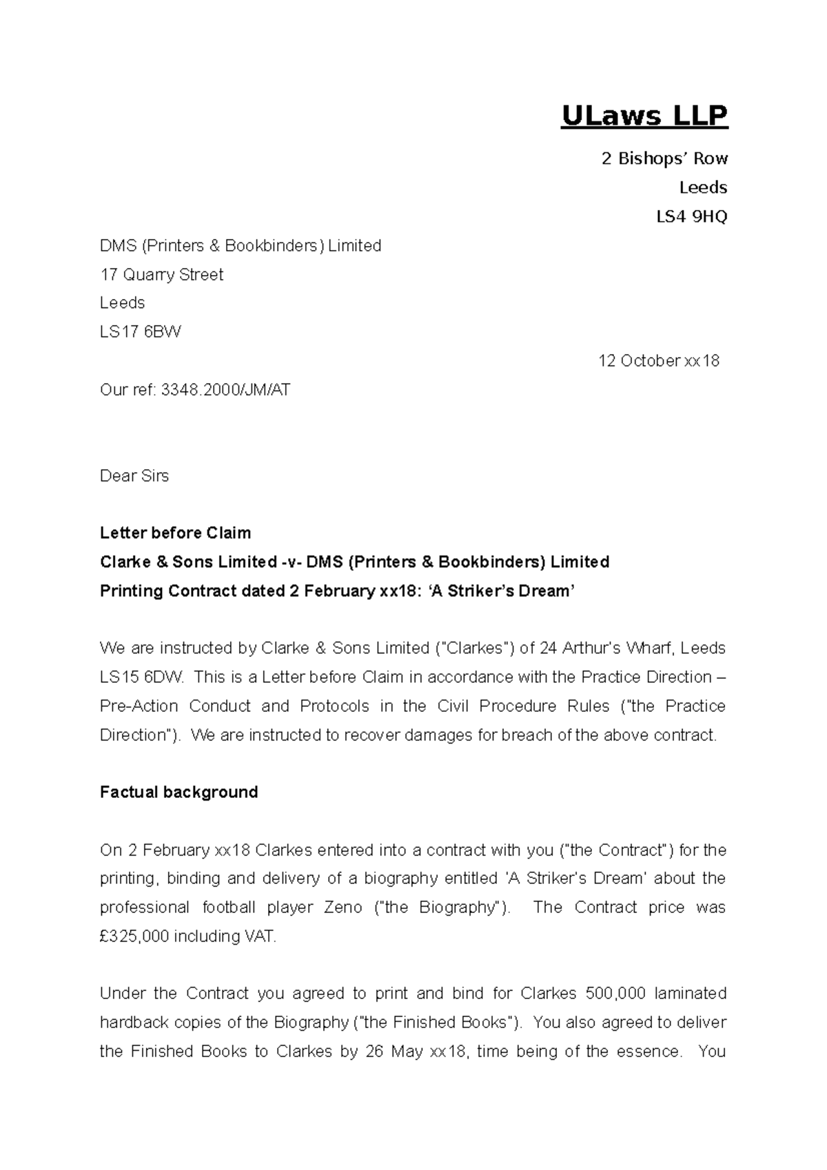 Letter before claim - ULaws LLP 2 Bishops’ Row Leeds LS4 9HQ DMS ...