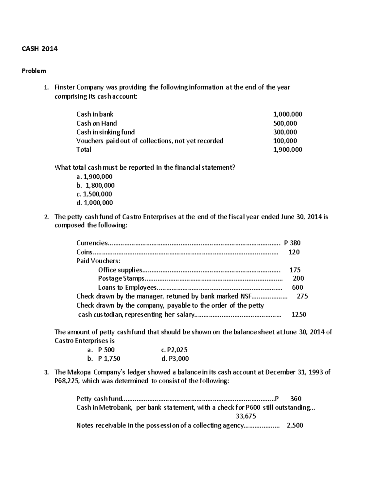 CASH AND CASH Equivalents test questions - CASH 2014 Problem Finster ...