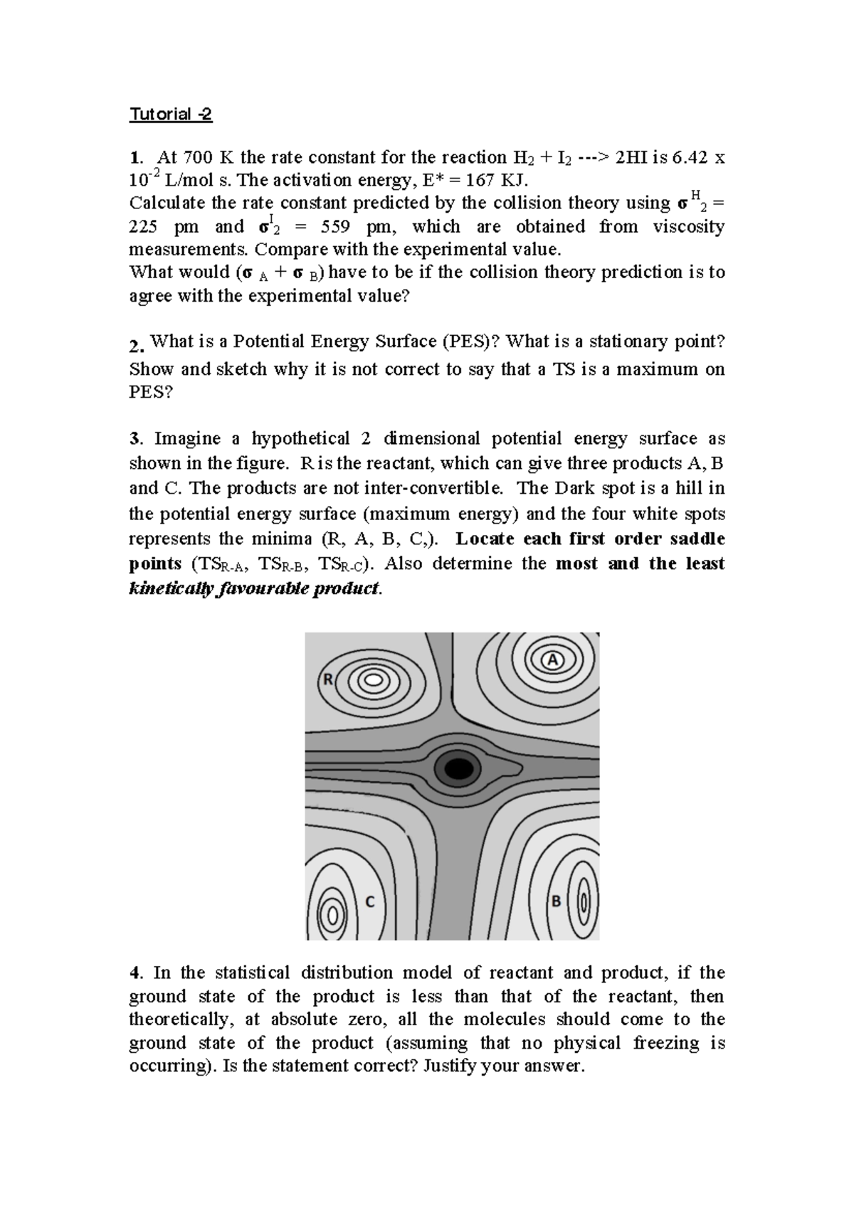 Tutorial 2 2023 - wdwd - Tutorial - 2 At 700 K the rate constant for ...