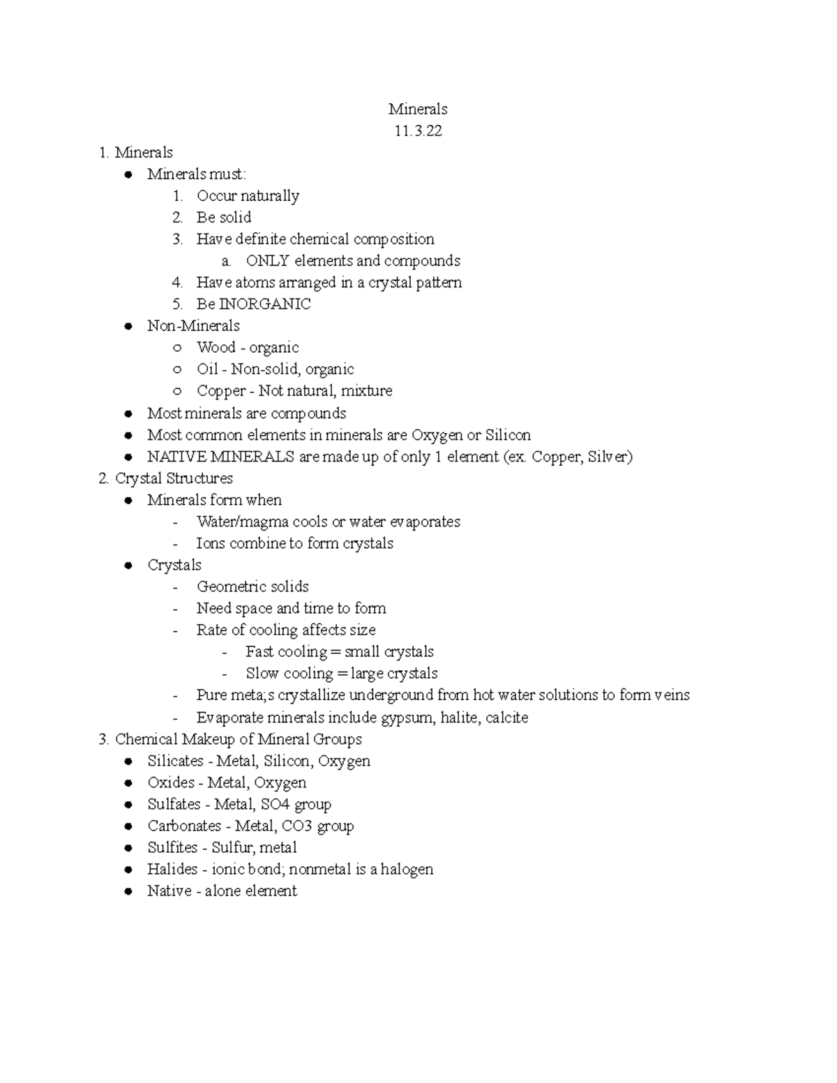 Mineral notes - Minerals 11. Minerals Minerals must: Occur naturally Be ...