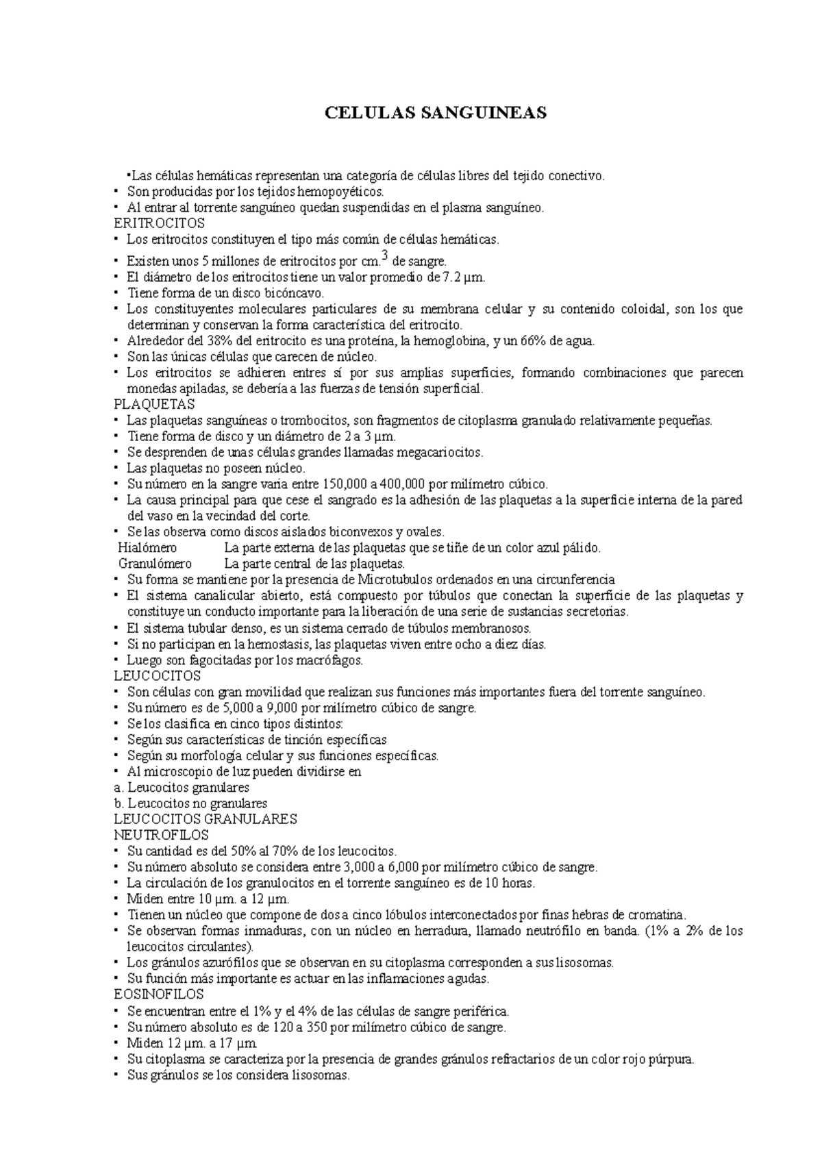 Sangre - CELULAS SANGUINEAS •Las células hemáticas representan una ...