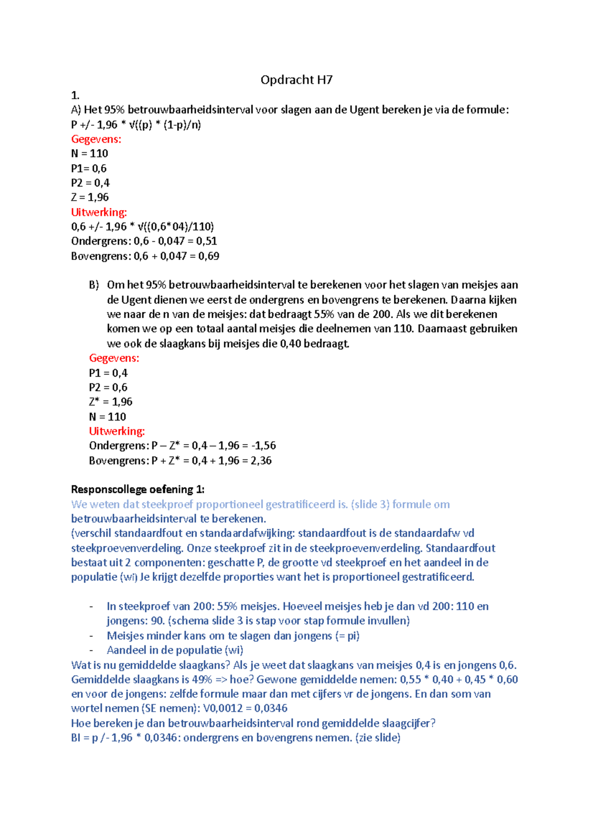 Opdracht H7 - methodologie - Opdracht H 1. A) Het 95% ...