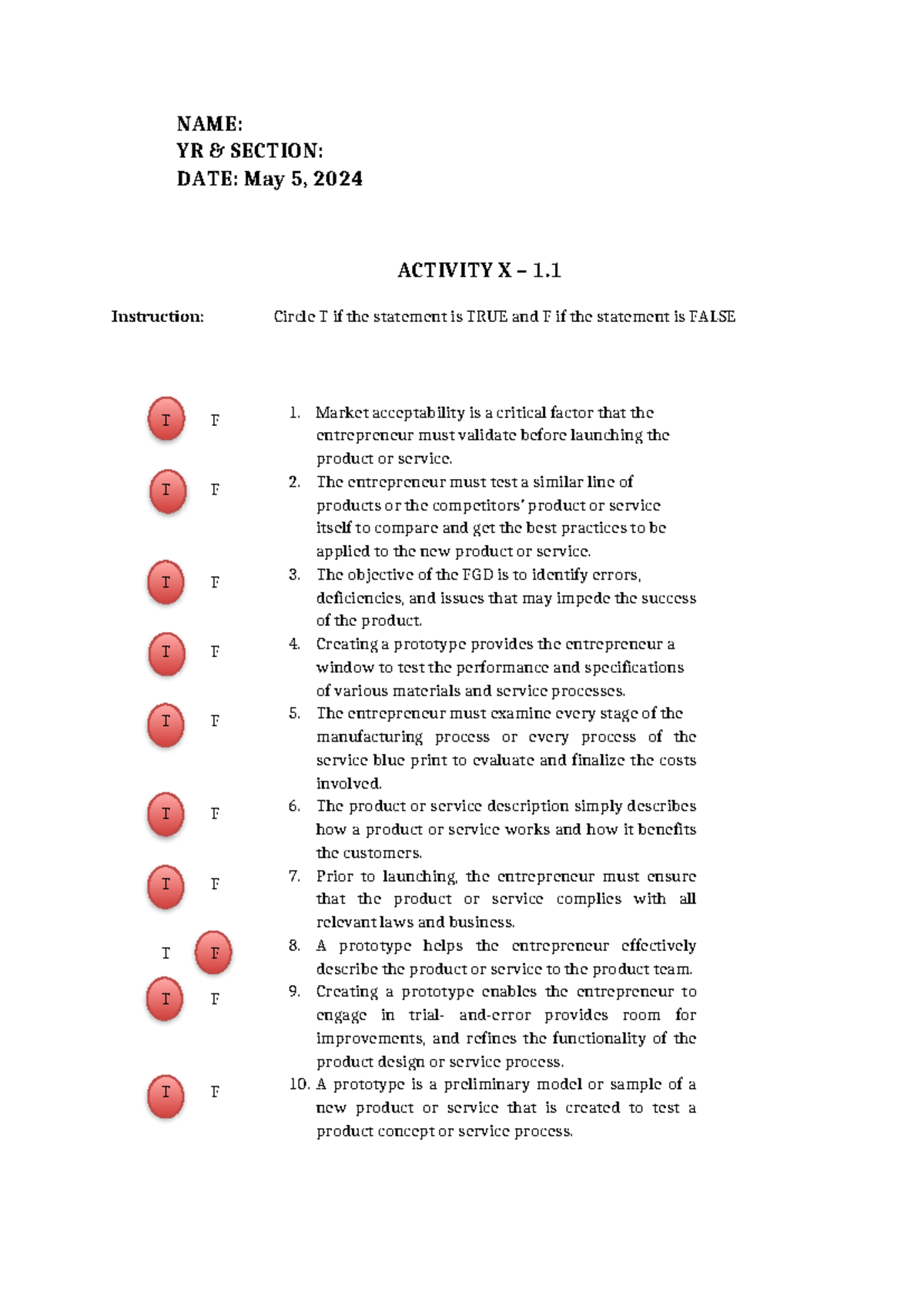 Activity 10 - 1 - 123 - NAME: YR & SECTION: DATE: May 5, 2024 ACTIVITY ...