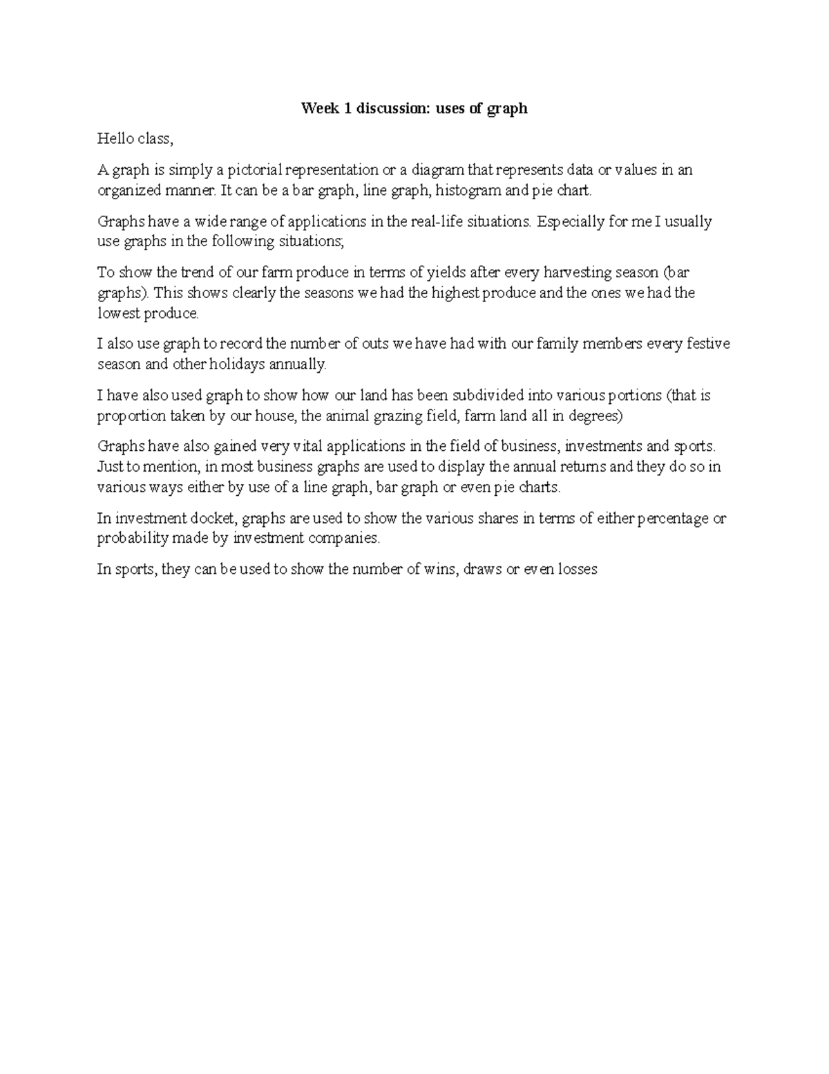 Week 1 discussion - Week 1 discussion: uses of graph Hello class, A ...