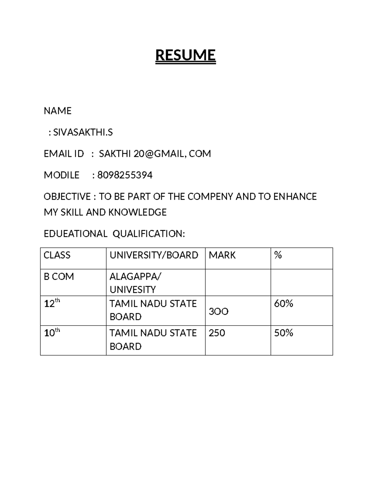 Resume-1 - GOOD - Computer Science - RESUME NAME : SIVASAKTHI EMAIL ID ...