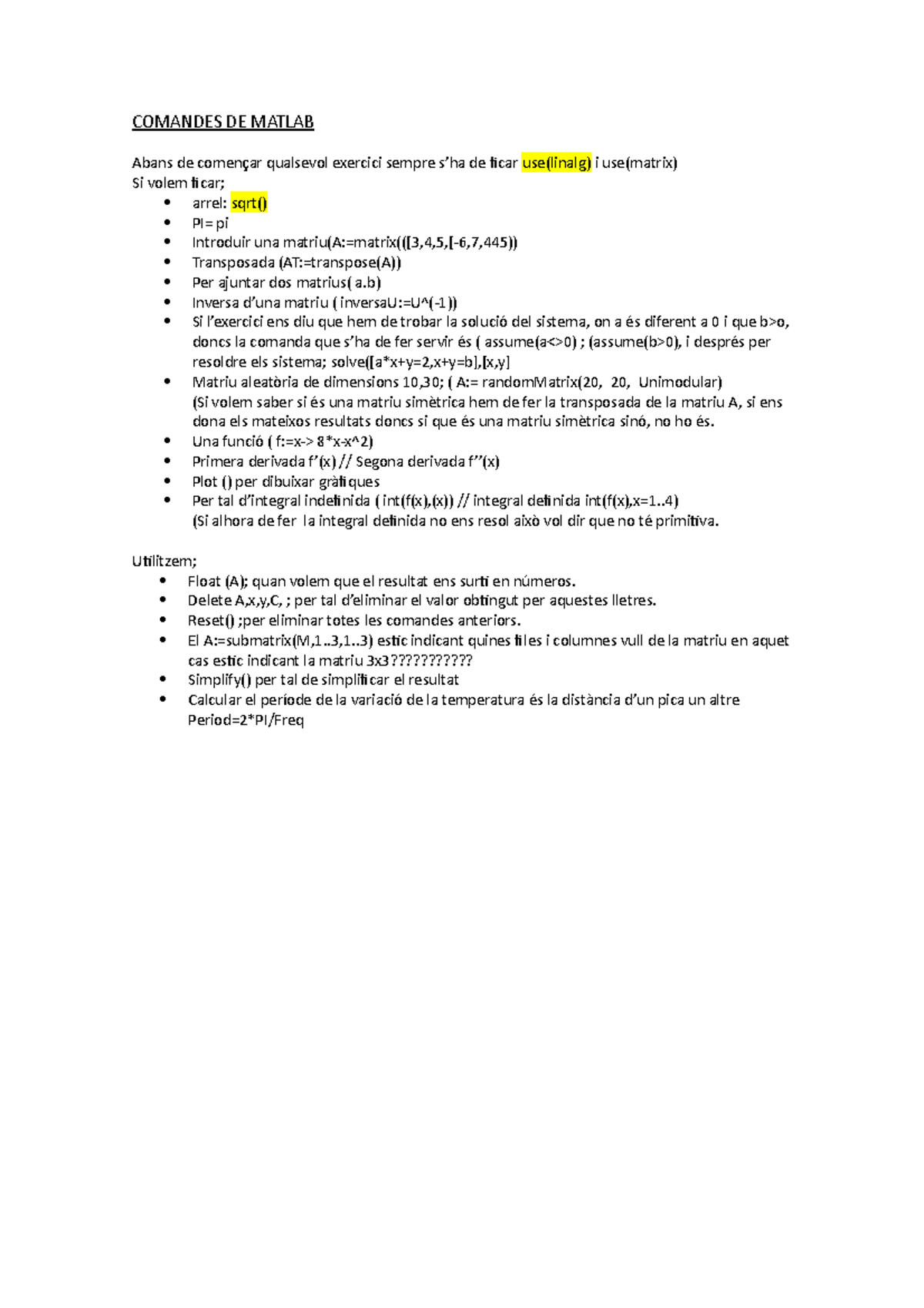 Comandes DE Matlab per el examen - COMANDES DE MATLAB Abans de començar ...