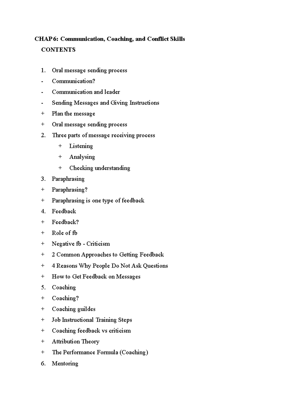 C6 Communication, Coaching, and Conflict Skills - CHAP 6: Communication, Coaching, and Conflict ...