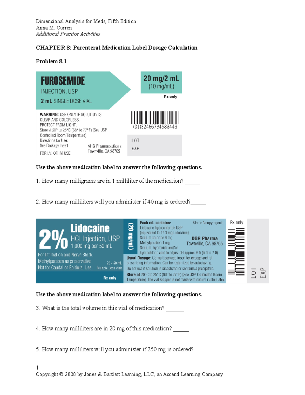 PRAC CH08 Student - Chapter 8 practice assignment answers - Anna M ...