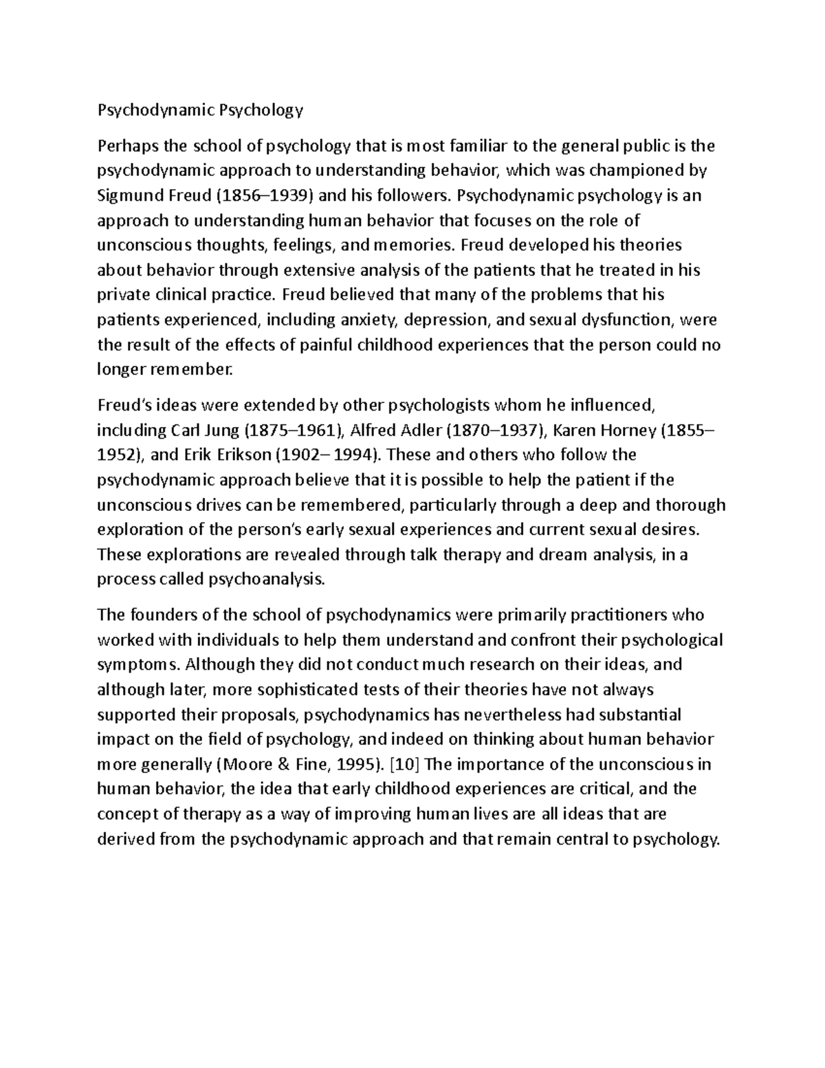 Psychodynamic Psychology - Psychodynamic Psychology Perhaps the school ...