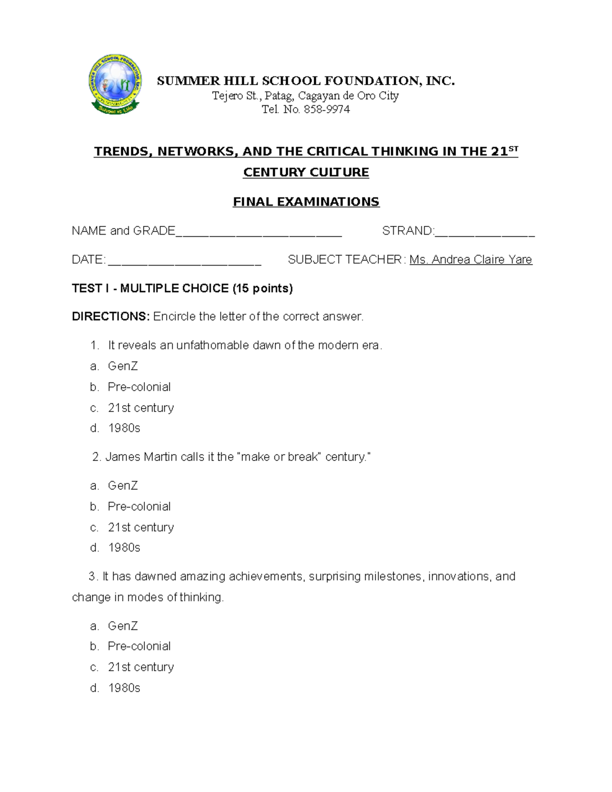 Final EXAM Grade 12 Trends, Networks - SUMMER HILL SCHOOL FOUNDATION ...