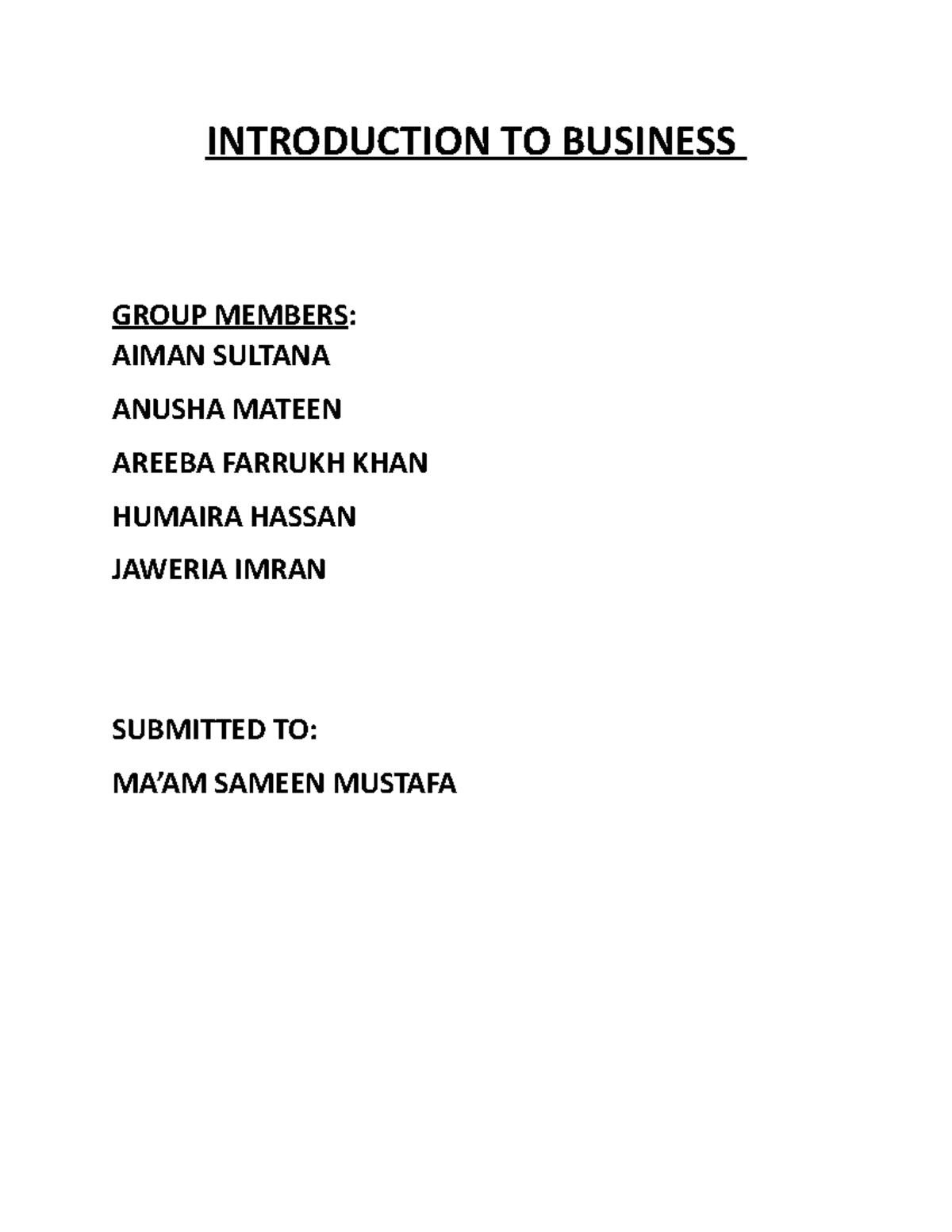 ITB Goals AND Objectives - INTRODUCTION TO BUSINESS GROUP MEMBERS ...