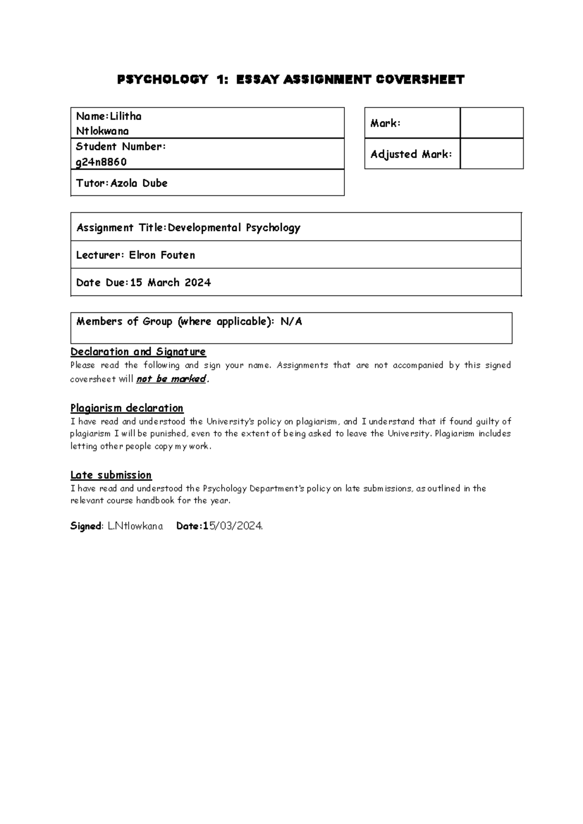 Psy 1 Coversheet - PSYCHOLOGY 1: ESSAY ASSIGNMENT COVERSHEET Name ...