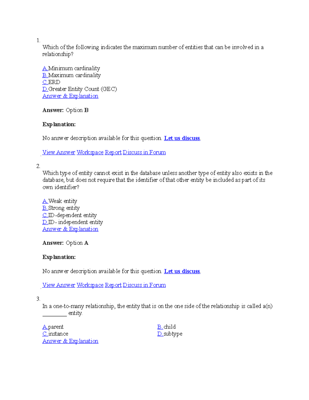 Data Modelling With Er Modelling Questions 1 Which Of The Following Indicates The Maximum