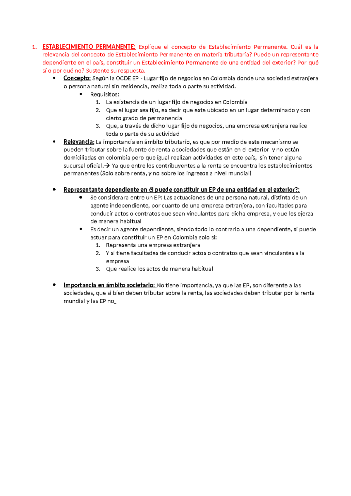 Apuntes final tributario - ESTABLECIMIENTO PERMANENTE: Explique el ...