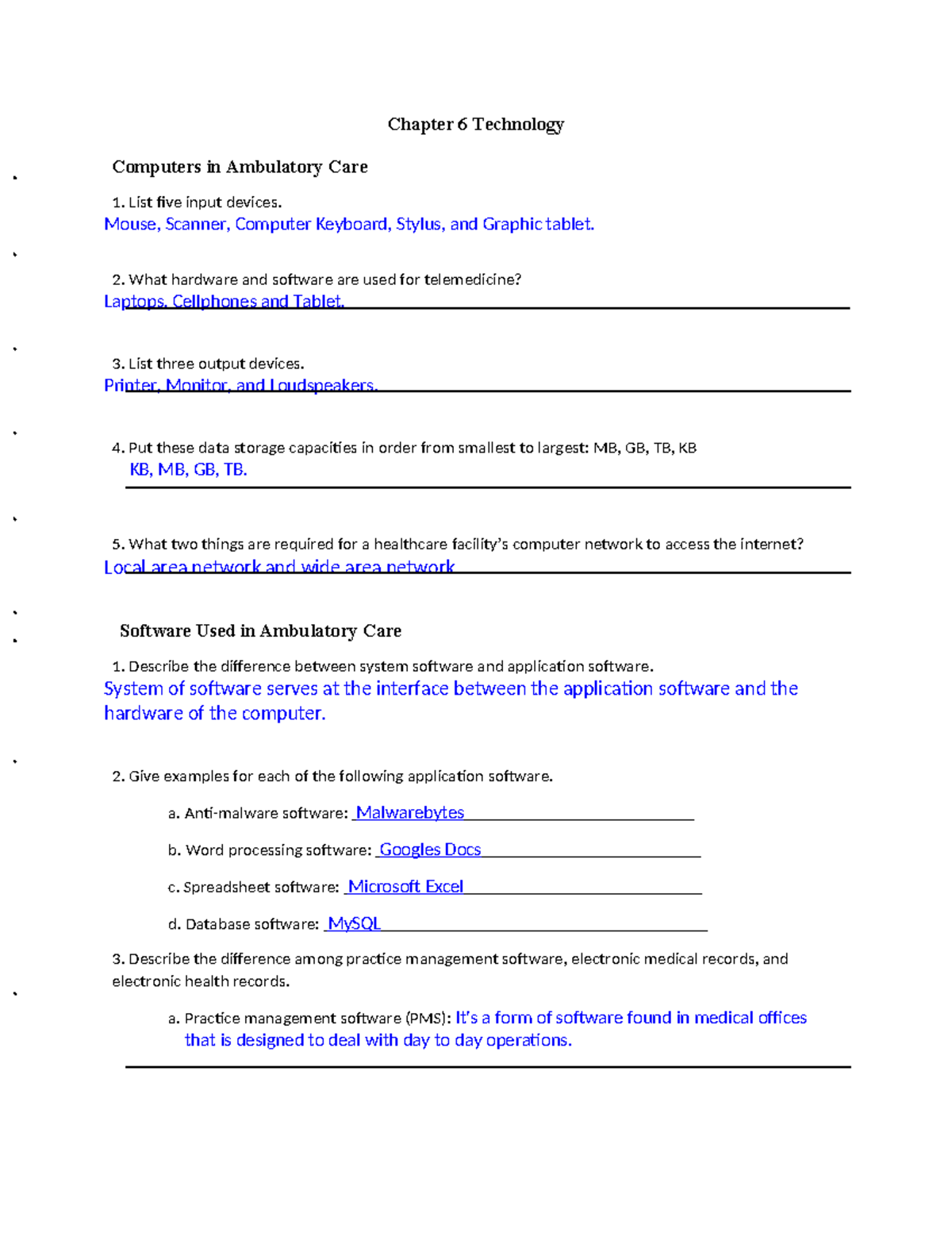 Week 3 Assignment Worksheet - Chapter 6 Technology Computers in Ambulatory Care 1. List five ...