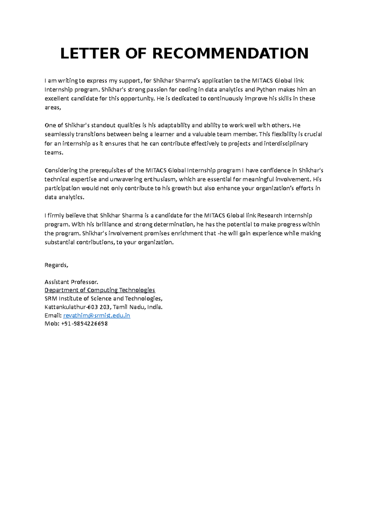 Letter OF Recommendation 2 - LETTER OF RECOMMENDATION I am writing to ...