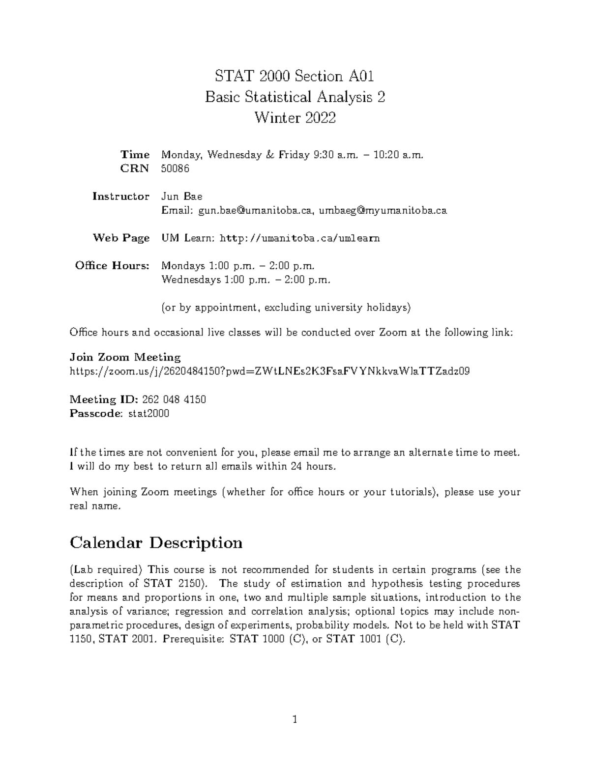 STAT 2000 AO1 Course Outline W22 - STAT 2000 Section A Basic Statistical Analysis 2 Winter 2022 ...