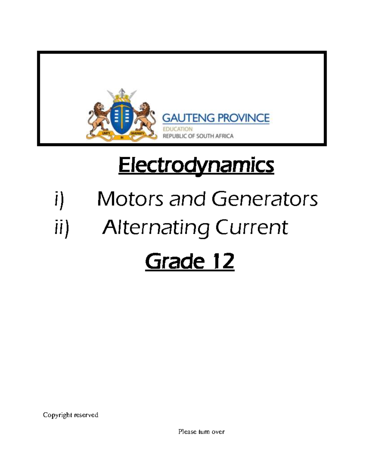 Grade 12 Electrodynamics Practice Questions - NSC Copyright reserved ...