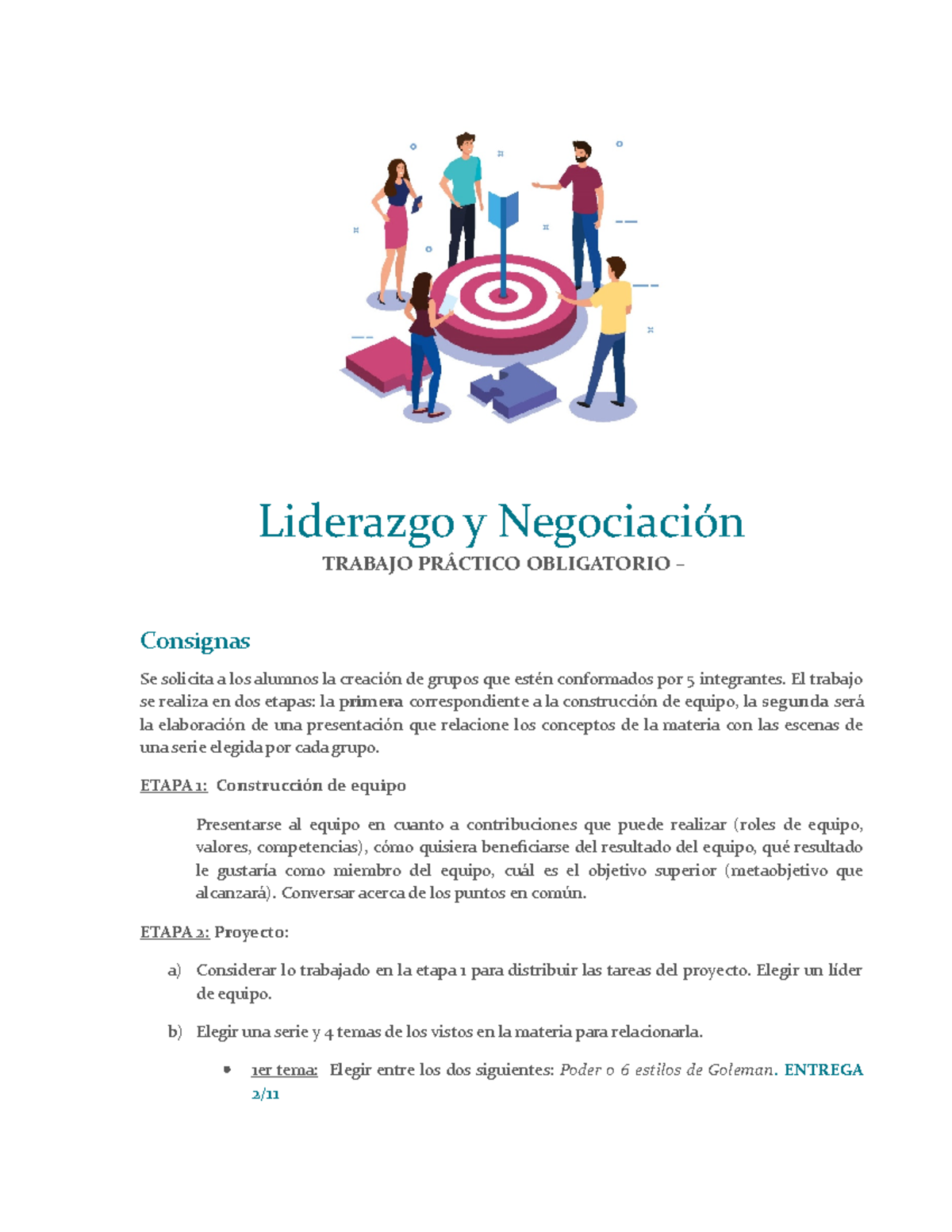 TP Liderazgo y Negociacin Consigna 2022 2C MIE - Liderazgo y ...