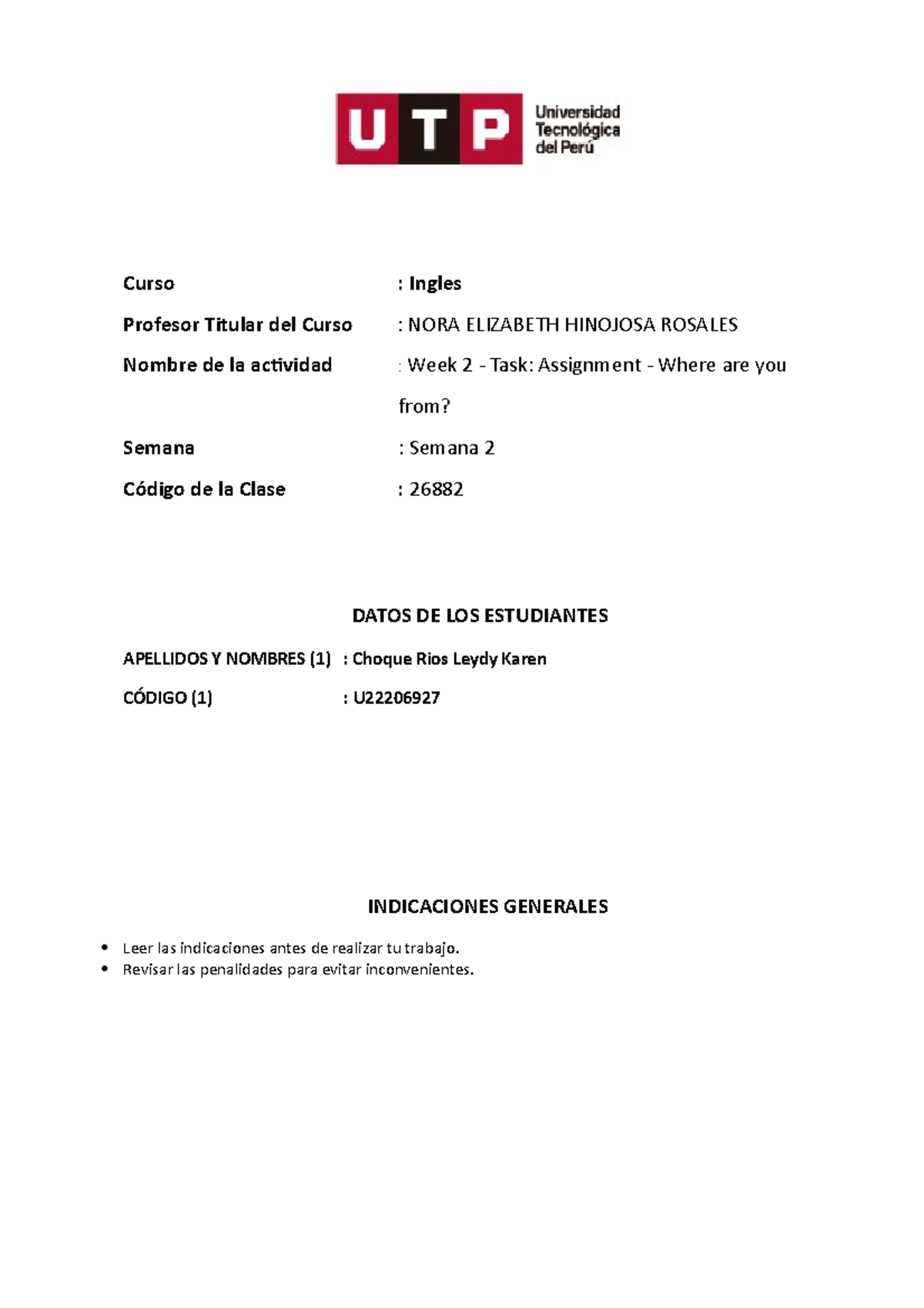 Week 2 Task Assignment Where are you from - Curso : Ingles Profesor Titular del Curso : NORA ...