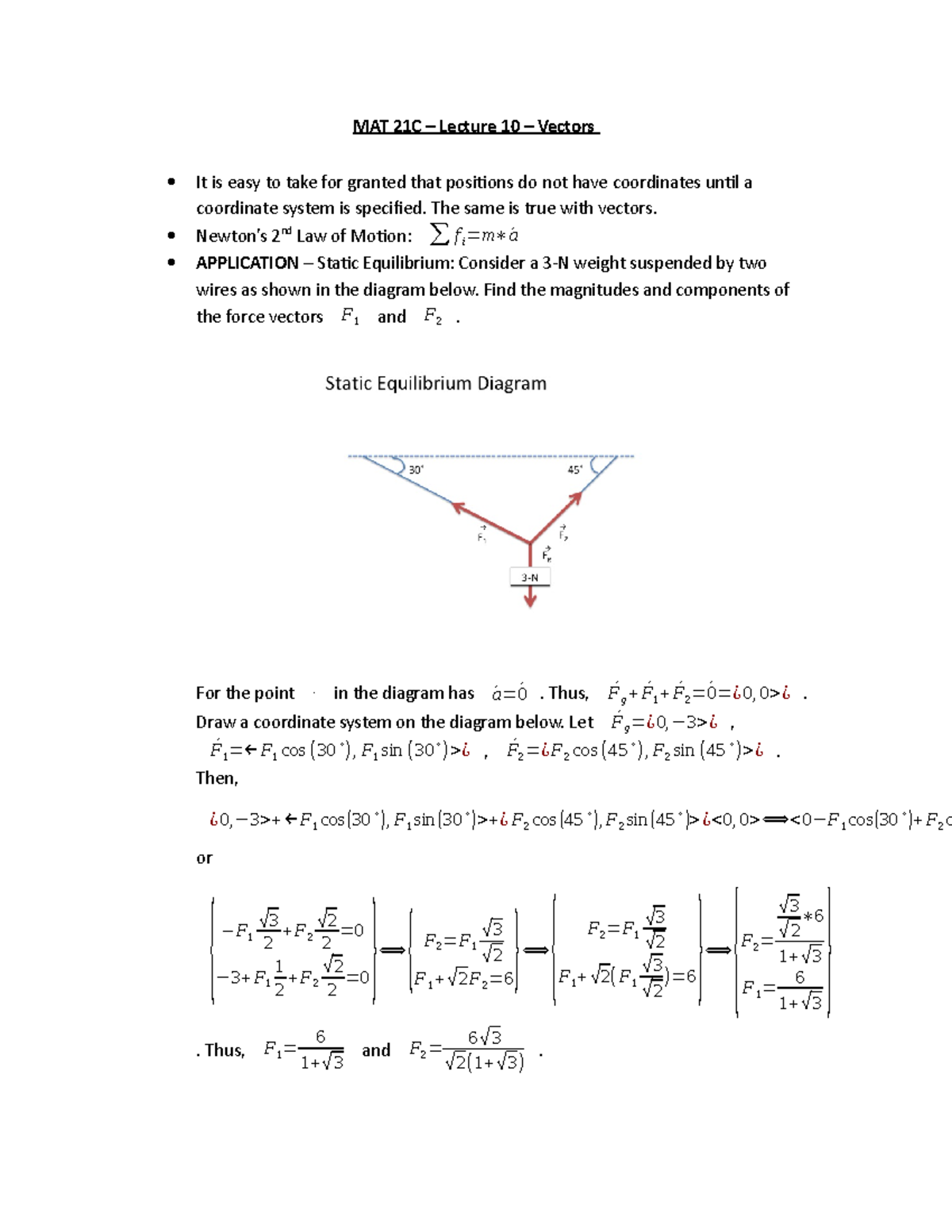 MAT 21C – Lecture 10 – Vectors - MAT 21C Lecture 10 Vectors It is easy to take for granted that ...