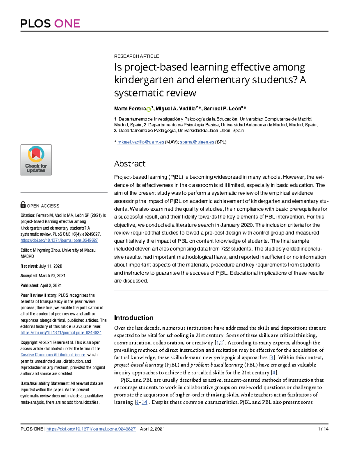 Journal - Project-based learning (PjBL) is becoming widespread in many ...