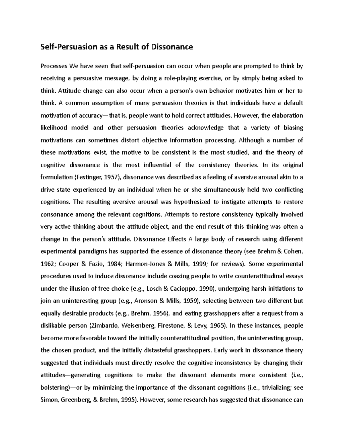 Self-Persuasion as a Result of Dissonance - Self-Persuasion as a Result ...