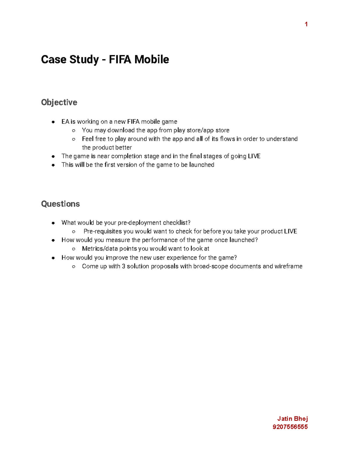 Sample Case Study 4 - Case Study - FIFA Mobile Objective EA is working on a new FIFA mobile game ...
