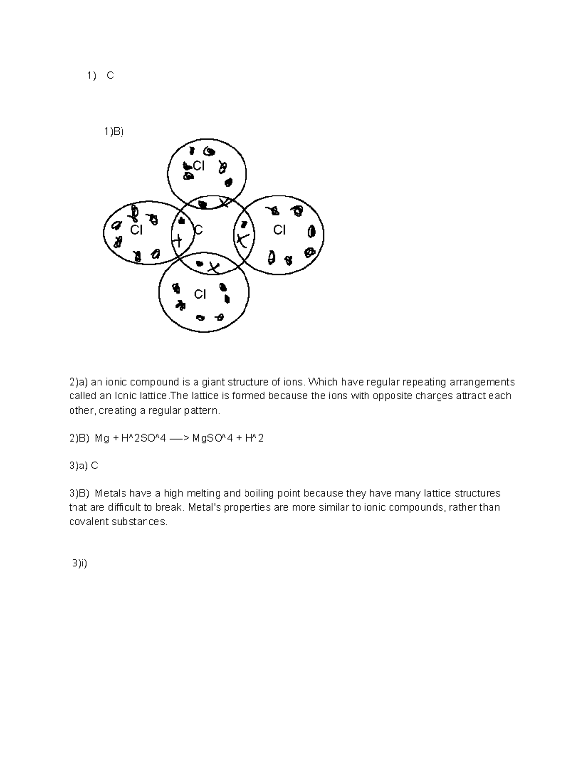 Chemistry test 5 10 2022 - 1) C 1)B) 2)a) an ionic compound is a giant ...
