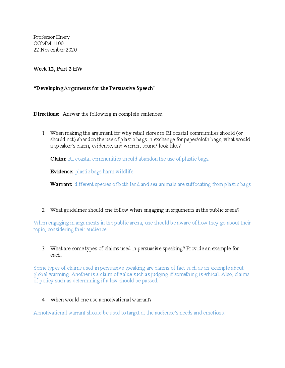 COMM 1100-Week 12, Part 2 hw - Professor Hnery COMM 1100 22 November ...