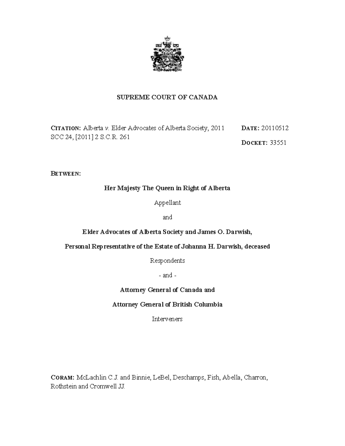 2011 SCC24 - notes - SUPREME COURT OF CANADA CITATION: Alberta v. Elder ...
