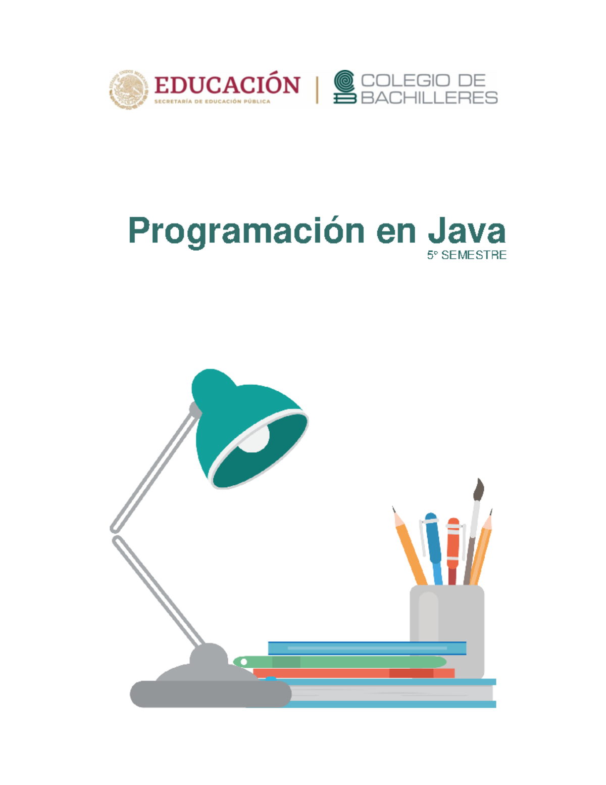 Guia De Programacion Java Programación En Java 5° Semestre