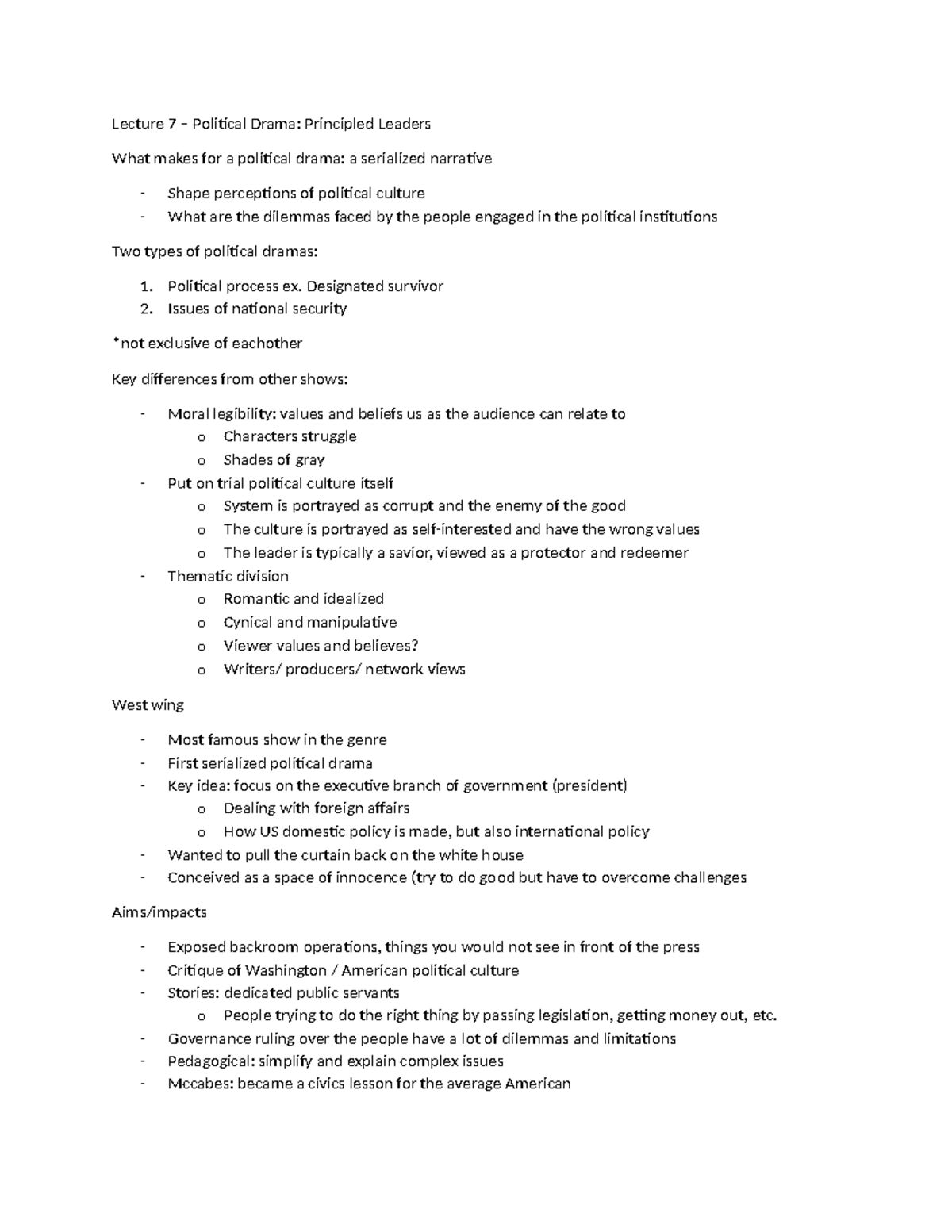 Lecture 7 - Lecture 7 – Political Drama: Principled Leaders What makes ...