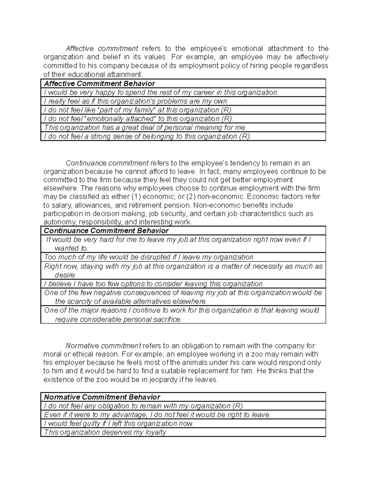 Affective commitment - For example, an employee may be affectively ...