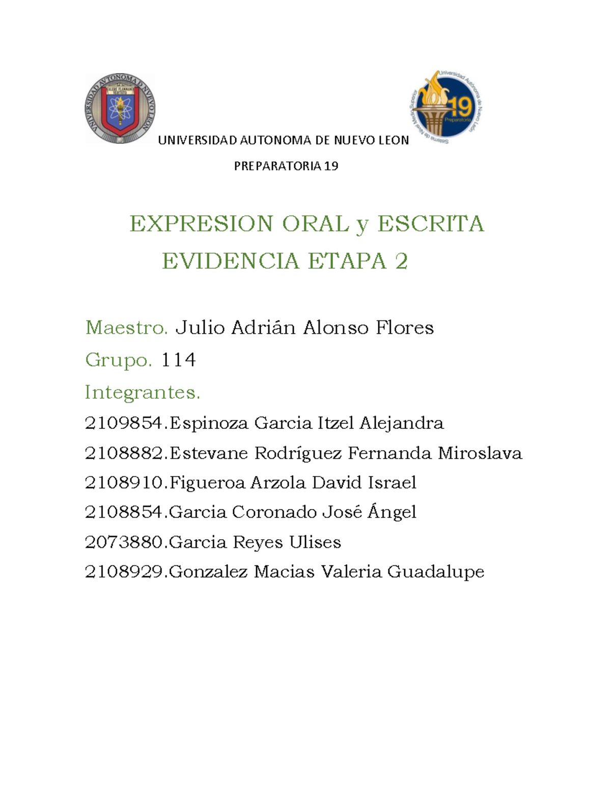 Equipo 2 EV2 EOy E - evidencia expresion oral - ####### UNIVERSIDAD AUTONOMA DE NUEVO LEON ...