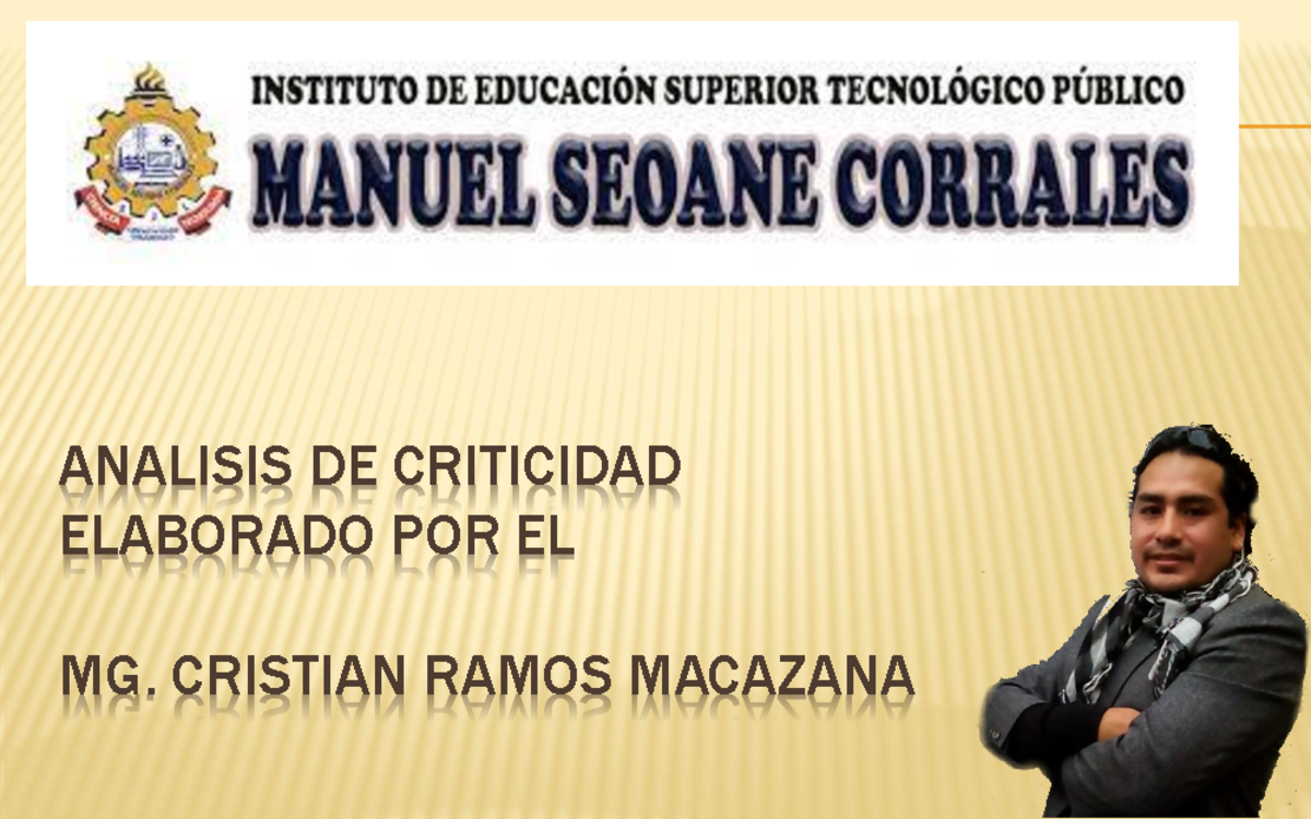 Analisis de criticidad - ELABORADO POR EL MG. CRISTIAN RAMOS MACAZANA ...