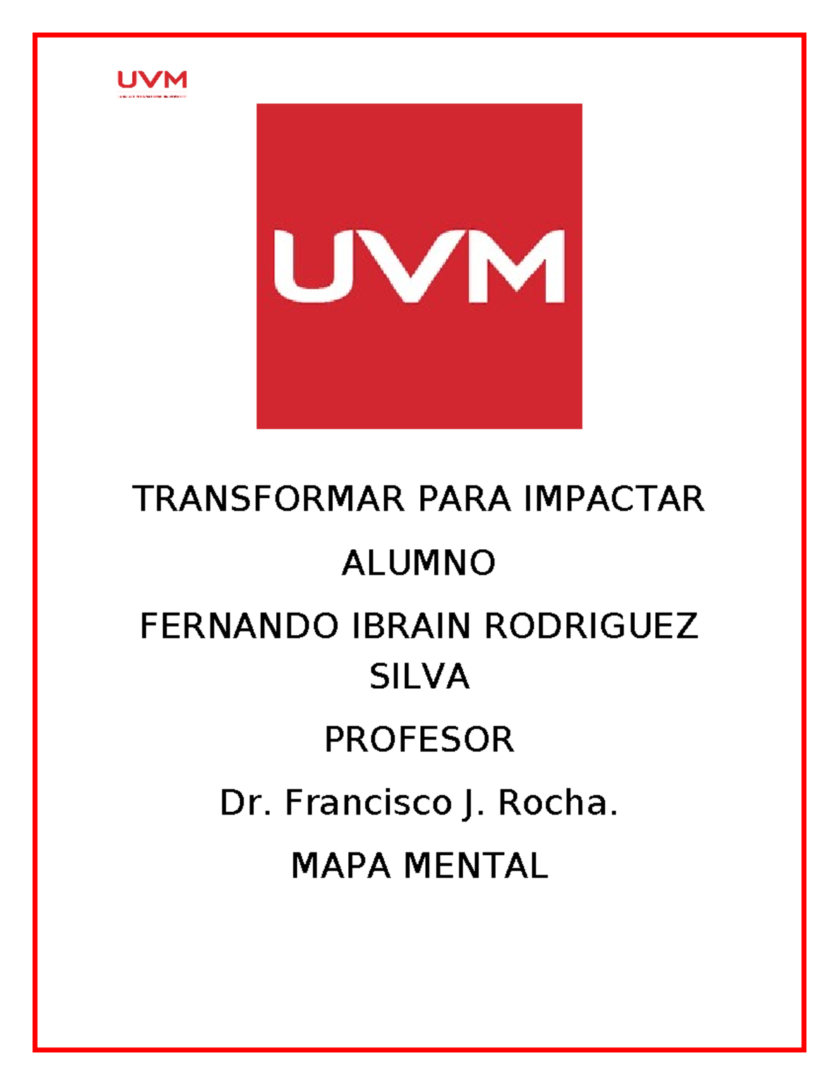 Actividad 1. mapa mental - Transformar para impactar - TRANSFORMAR PARA ...