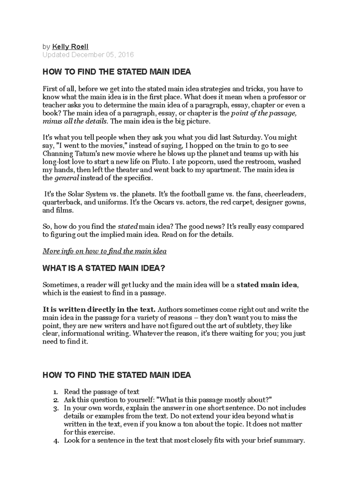 How to look for main idea - by Kelly Roell Updated December 05, 2016 ...