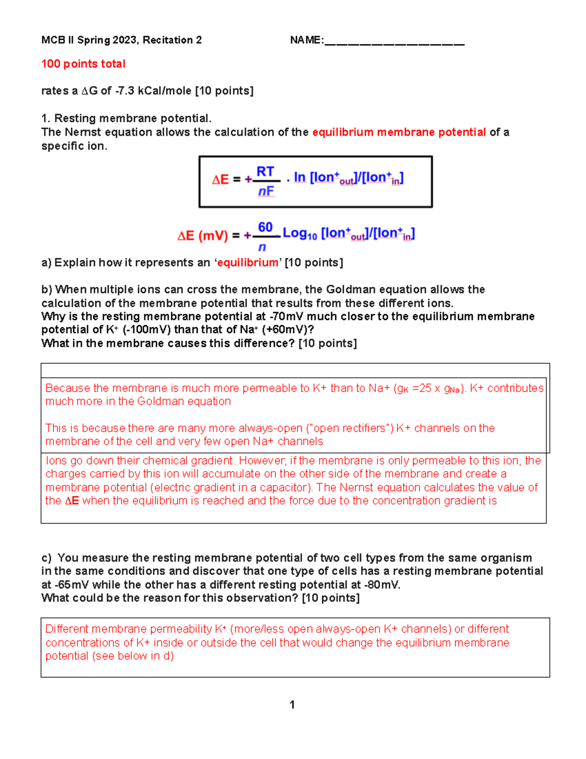 MCB II Recitation 2key - 100 points total rates a ΔG of -7 kCal/mole ...
