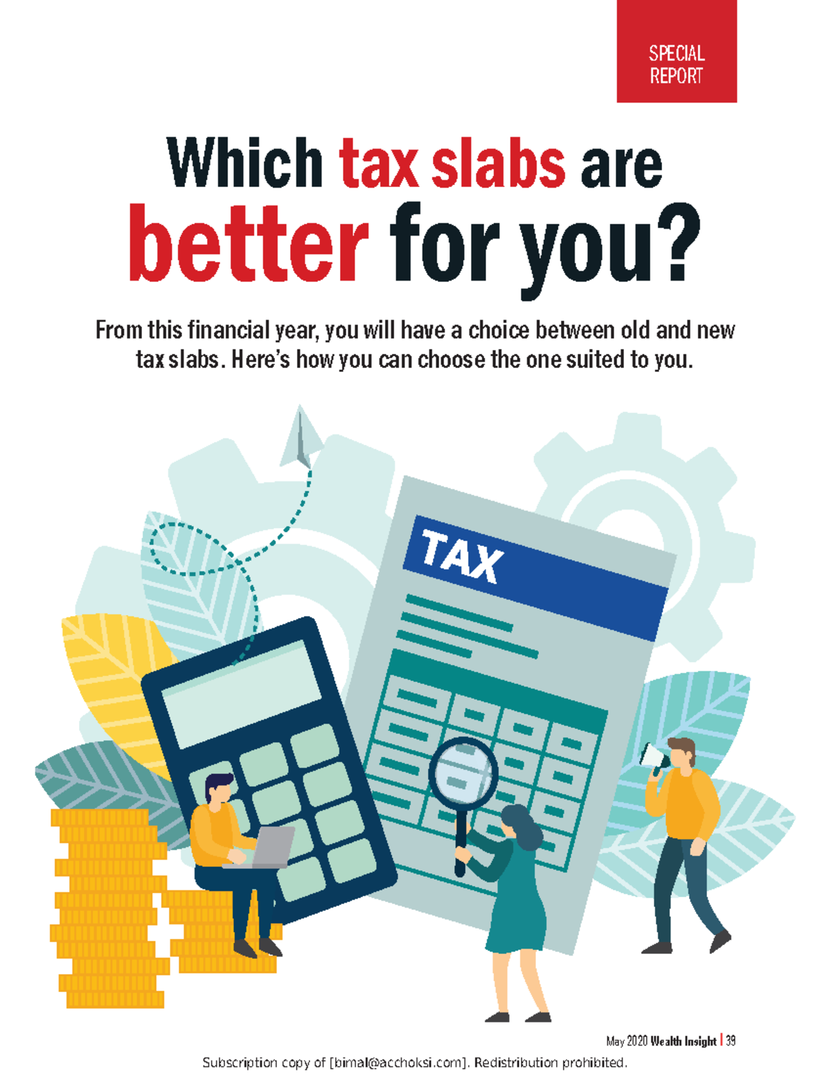 Tax Slabs Comparison - May 2020 Wealth Insight 39 ####### REPORT Which ...