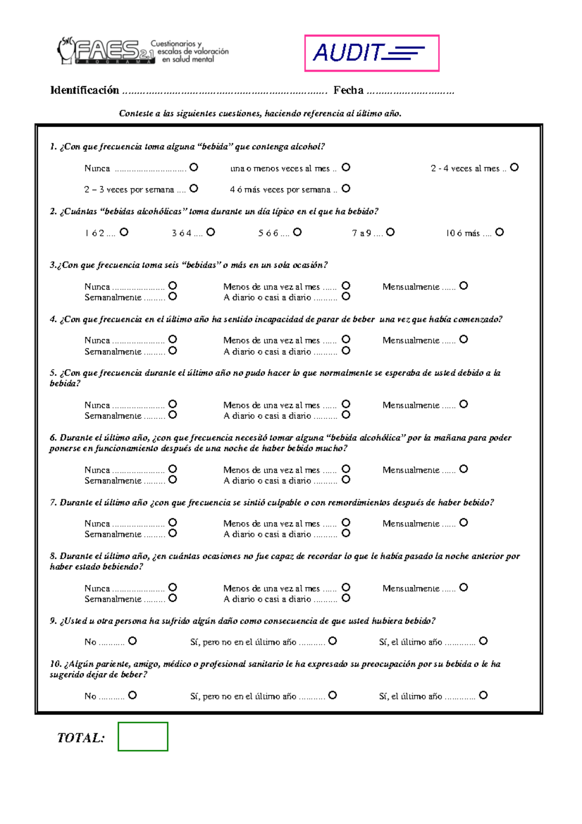El Audit (Alcohol Use Disorders Identification Test) - AUDIT ...