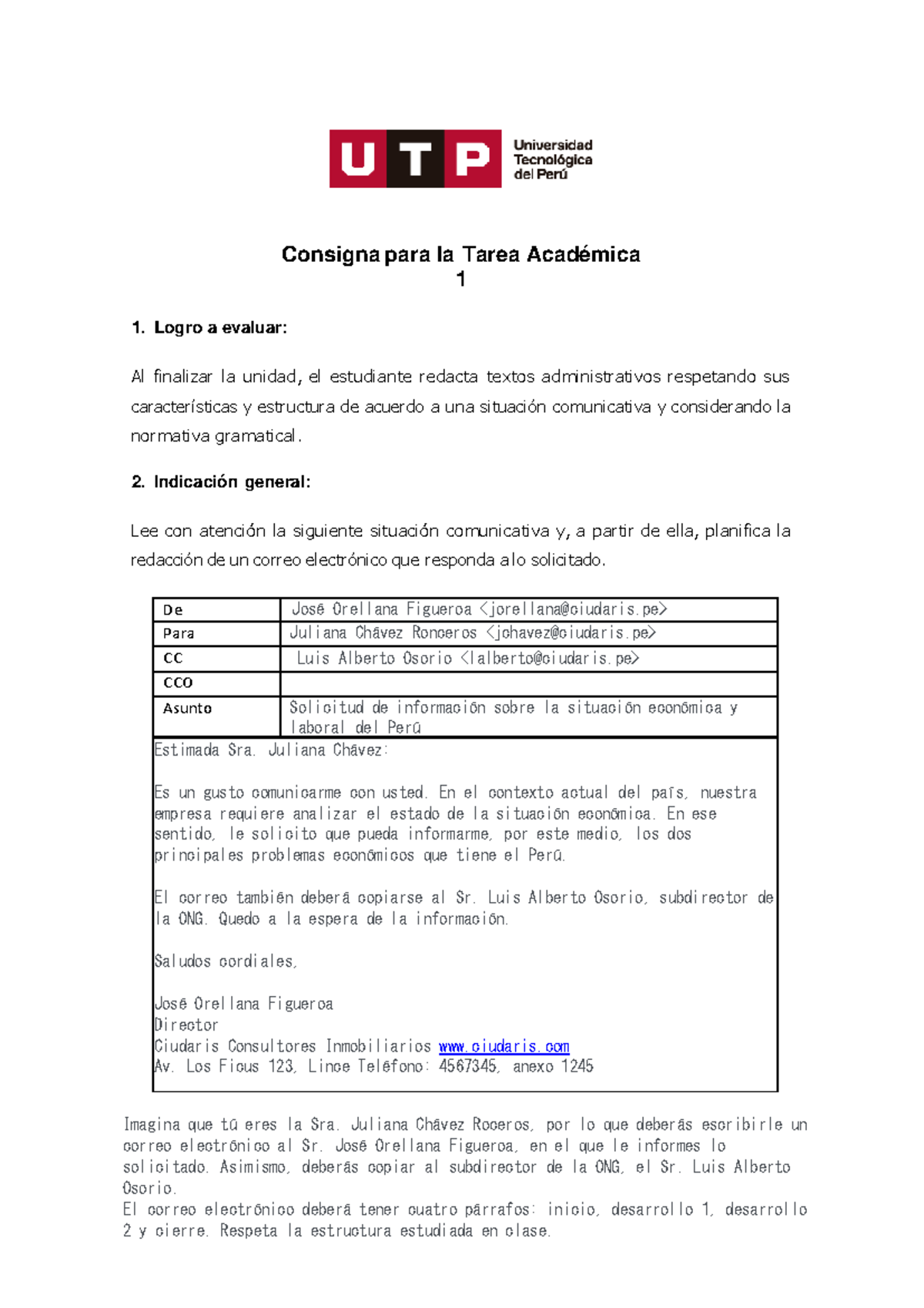 Tarea Academica 1 final - Consigna para la Tarea Académica 1 1. Logro a evaluar: Al finalizar la ...