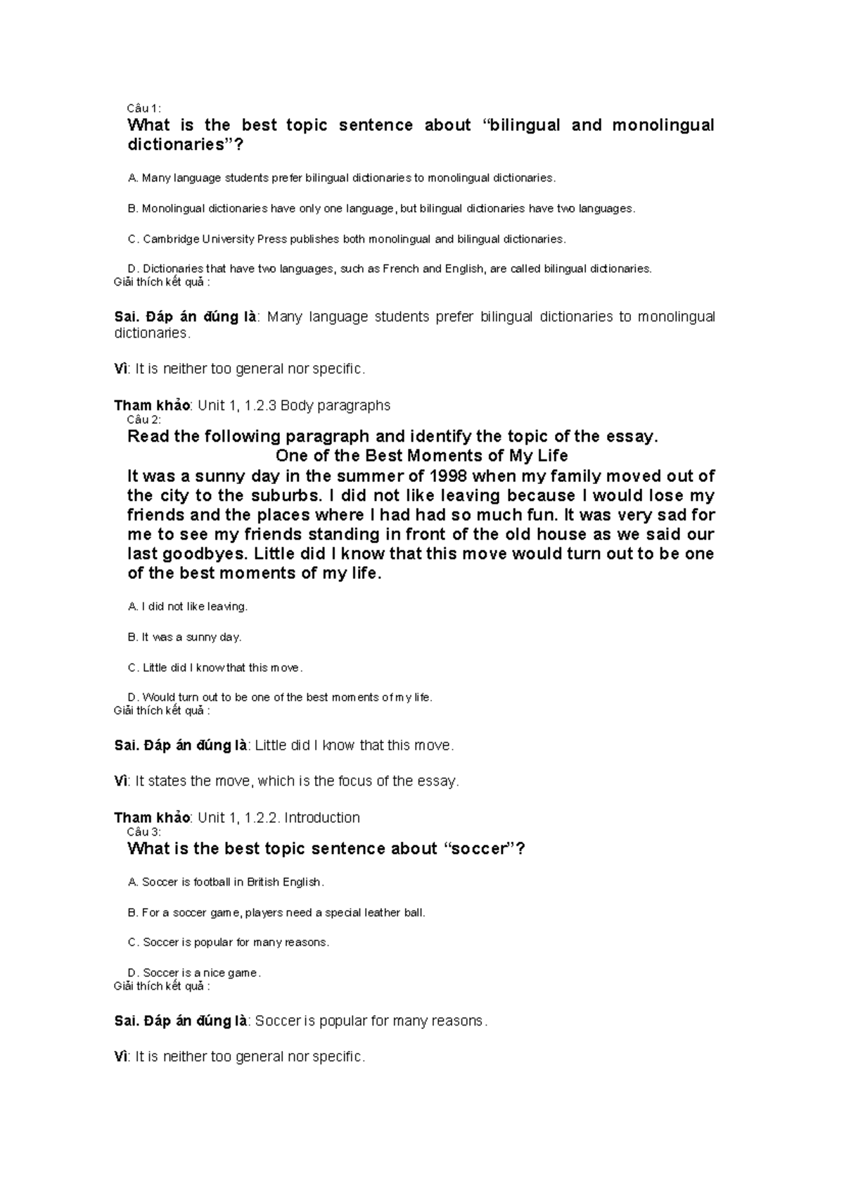 1Developmental Writing 1 (Viết phát triển 1) - Câu 1: What is the best ...