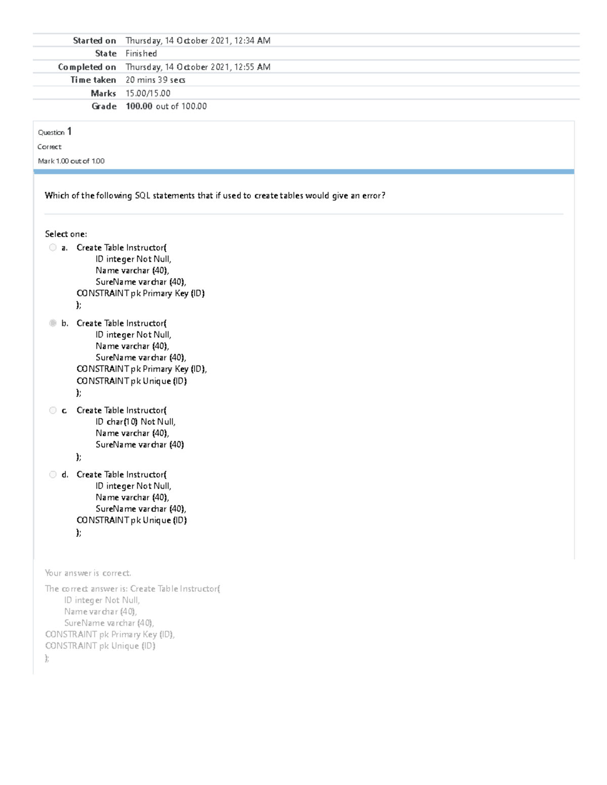 Graded Quiz Unit 6 Database 1 - Started on Thursday, 14 October 2021, 12:34 AM State Finished ...
