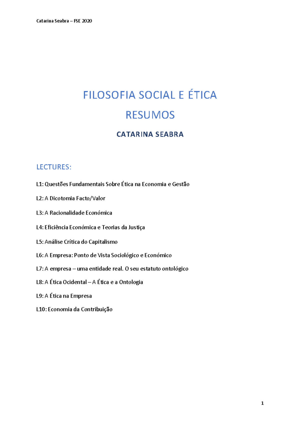 Resumos Filosofia Social E Ética - Warning: TT: undefined function: 32 FILOSOFIA SOCIAL E ÉTICA ...