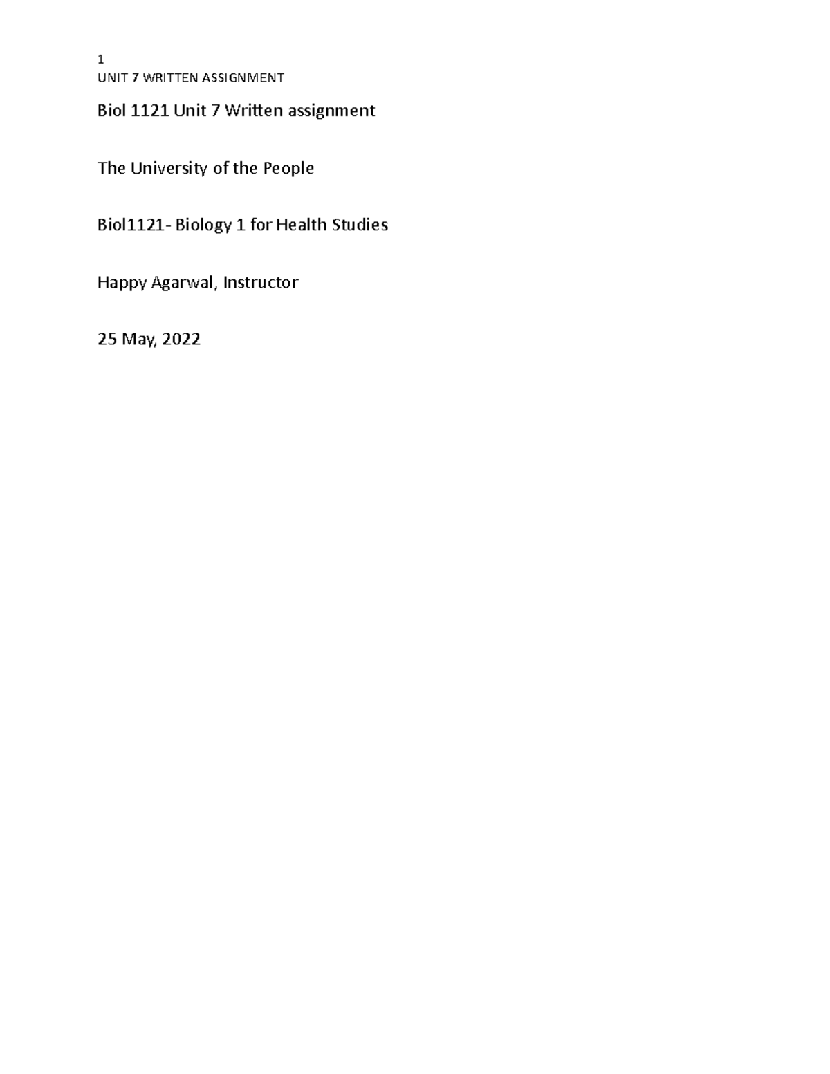 Unit 7 Biol1121 Written Assignment Biol 1121 Unit 7 Written Assignment The University Of The