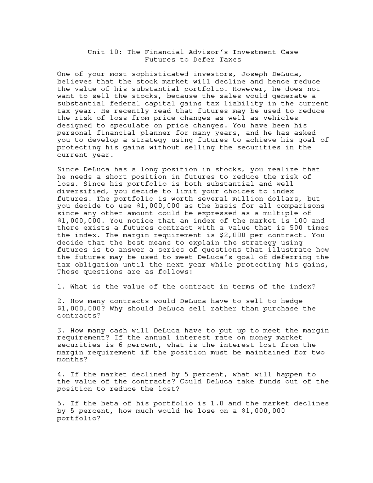 Financial Investment Case Study - Unit 10: The Financial Advisor’s ...