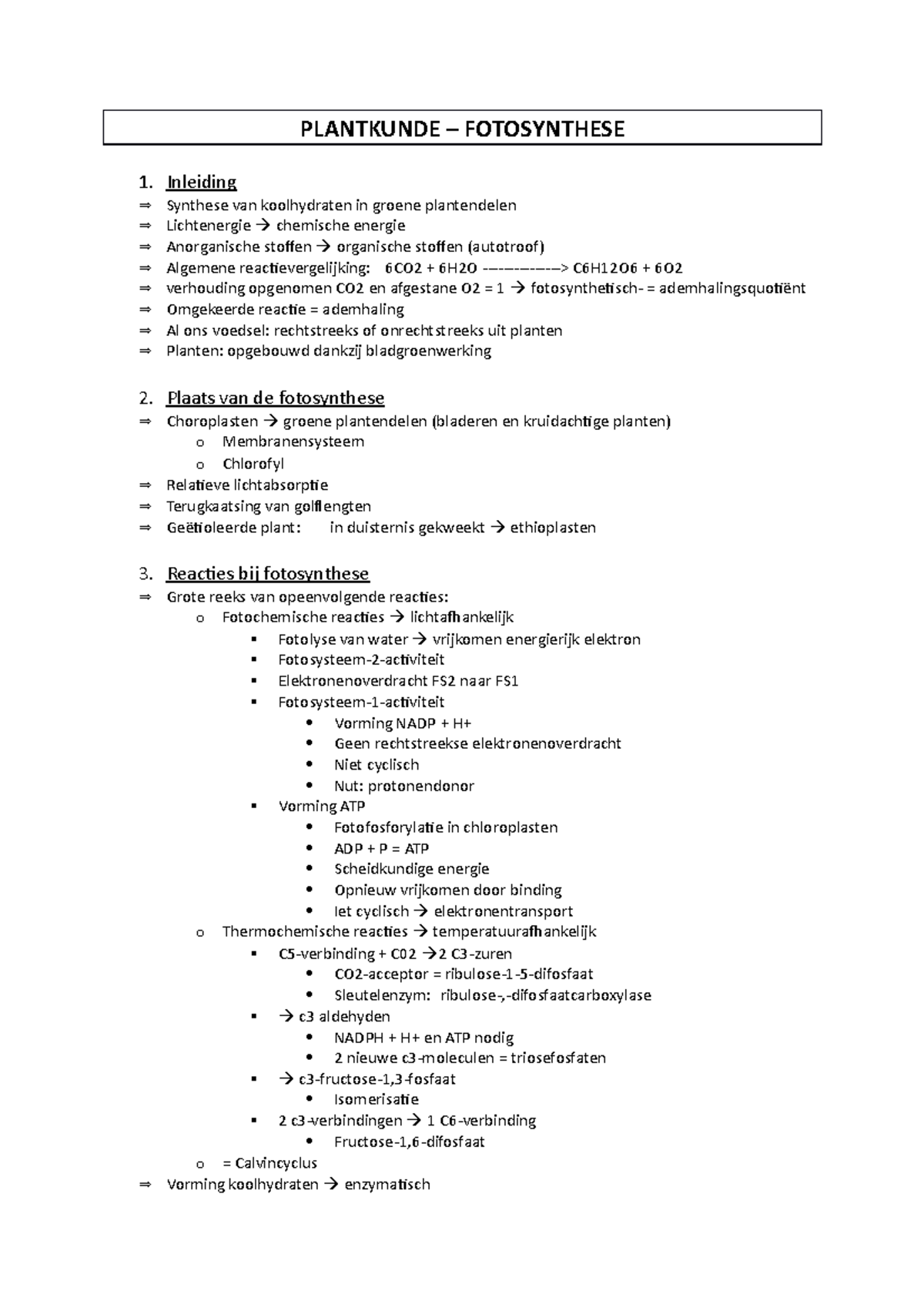 Samenvatting plantkunde - 8 Fotosynthese - PLANTKUNDE – FOTOSYNTHESE 1 ...