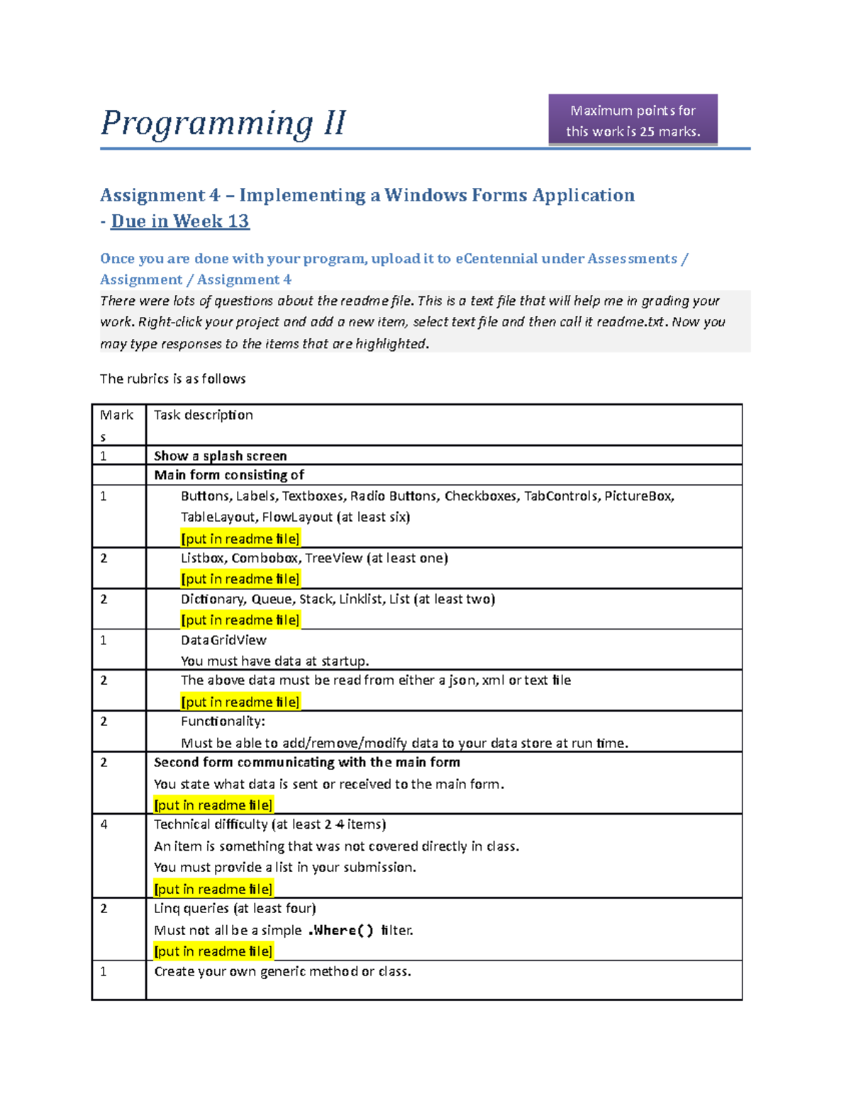 Assignment 04 - Programming II Assignment 4 – Implementing a Windows Forms Application Due in ...