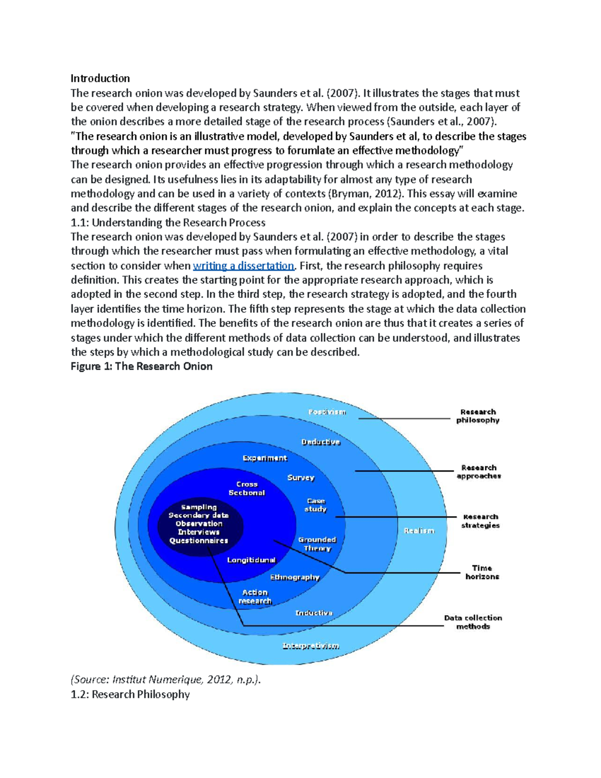 P2 - notes - Introduction The research onion was developed by Saunders ...